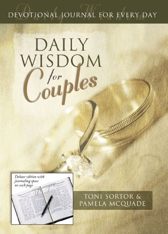 Daily Wisdom for Couples by Toni Sortor (2000-09-01): Toni Sortor ...