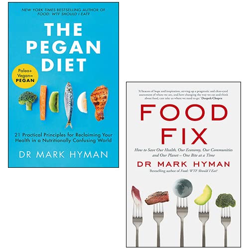 Dr Mark Hyman Collection 2 Books Set (The Pegan Diet & Food Fix): Dr ...