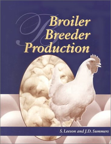 Amazon | Broiler Breeder Production | Leeson, Steven, Summers, John D ...