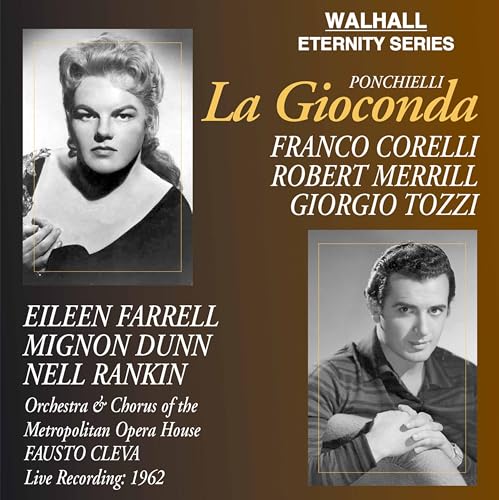 Play La Gioconda by Eileen Farrell, Franco Corelli, Robert Merrill ...