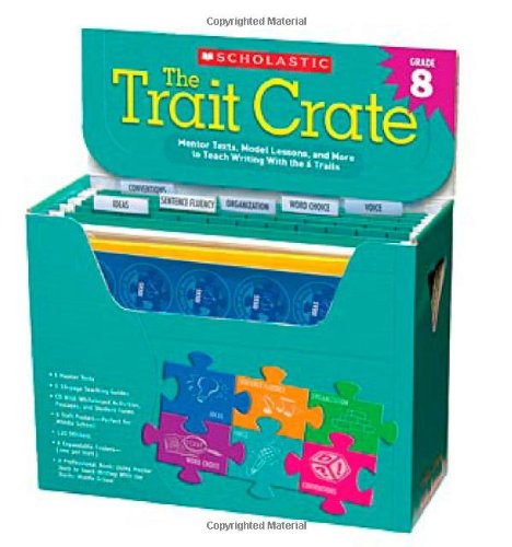 The Trait Crate® Grade 8: Mentor Texts, Model Lessons, and More to ...
