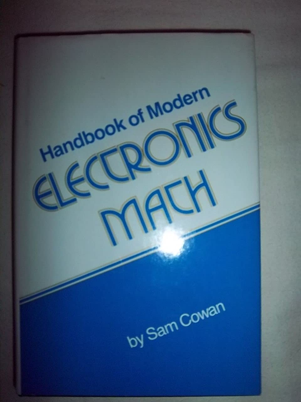 Amazon.com: Handbook of Modern Electronics Mathematics: 9780133804850 ...