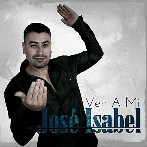 Amazon.com: Ven a Mi : Jose Isabel: Digital Music