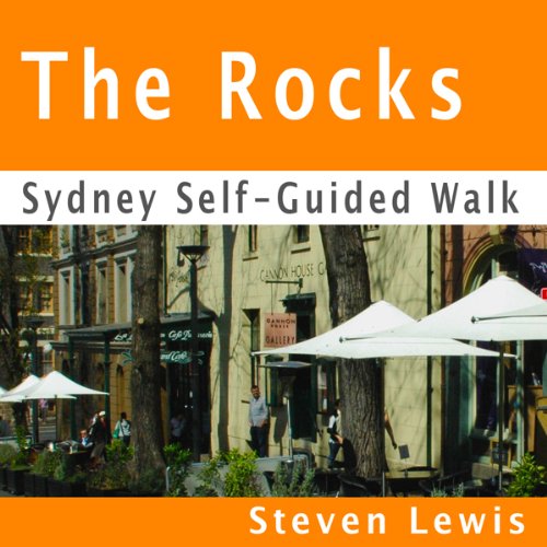 Amazon.com: The Rocks, Sydney, Self-Guided Audio Walk (Audible Audio ...