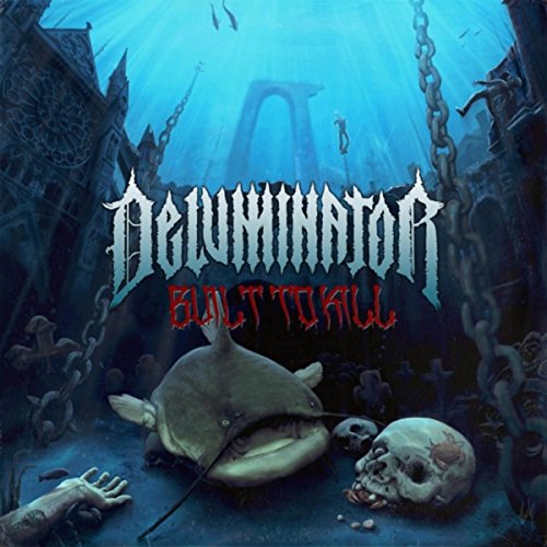 Amazon.com: Built to Kill [Explicit] : Deluminator: Digital Music