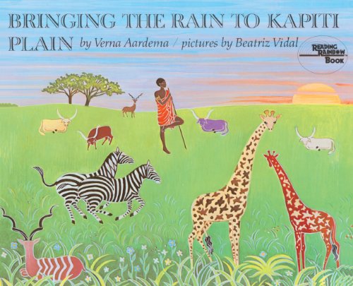 Bringing the Rain to Kapiti Plain: Aardema, Verna, Vidal, Beatriz ...