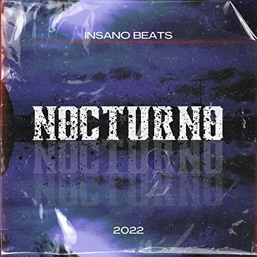 Nocturno by INSANO BEATS on Amazon Music Unlimited