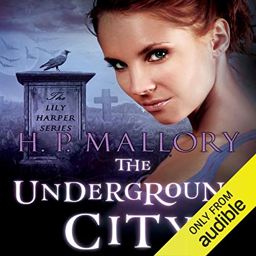 Amazon.com: The Underground City: Lily Harper, Book 2 (Audible Audio ...
