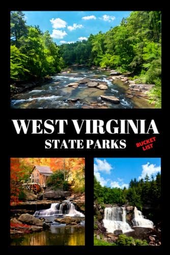 West Virginia State Parks Bucket List: Travel Log & Memory Journal ...