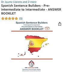 Pre-Intermediate to Intermediate - Spanish Sentence Builders (The ...