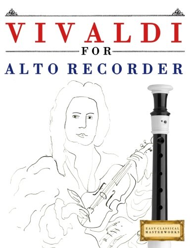 Amazon.com: Vivaldi for Alto Recorder: 10 Easy Themes for Alto Recorder ...
