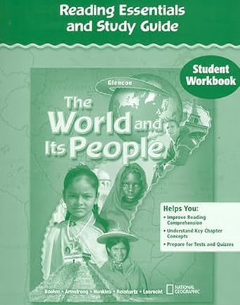 The World and Its People, Reading Essentials and Study Guide, Student ...