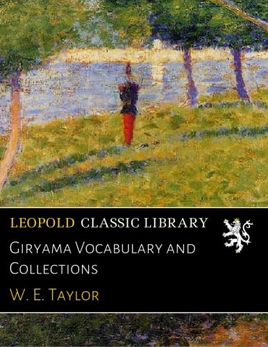 Giryama Vocabulary and Collections: Taylor, W. E.: Amazon.com: Books