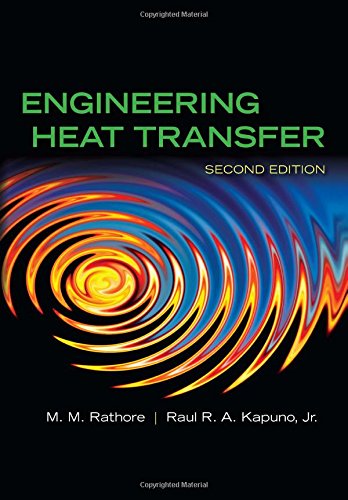 Amazon.com: Engineering Heat Transfer: 9780763777524: Rathore, M. M ...