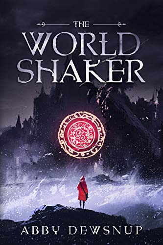 Amazon.com: The World Shaker (The World Shaker Series Book 1) eBook ...