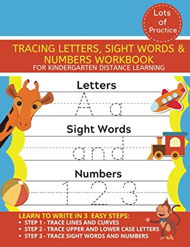 Tracing Letters, Sight Words & Numbers Workbook: For Kindergarten ...