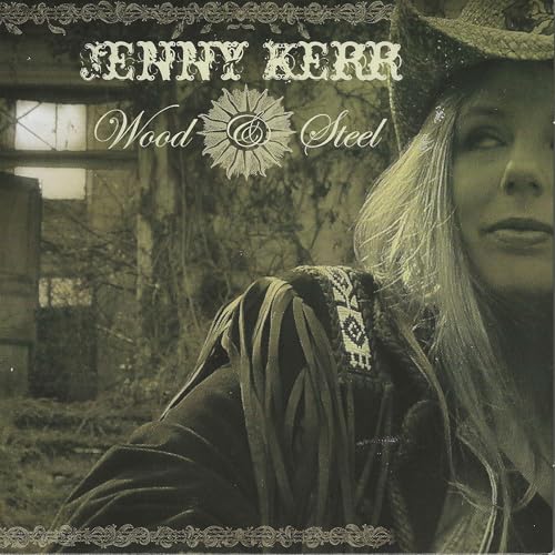 Amazon Music UnlimitedでJenny KerrのWood and Steelを
