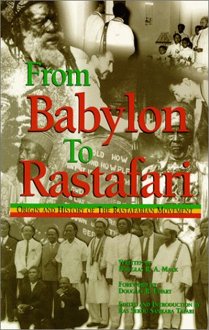From Babylon to Rastafari: Origin and History of the Rastafarian ...