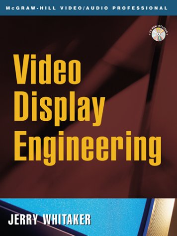 Video Display Engineering: Whitaker, Jerry: 9780071373425: Amazon.com ...