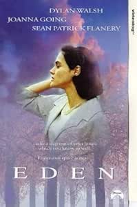 Eden: Amazon.co.uk: Dylan Walsh, Joanna Going, Sean Patrick Flanery ...