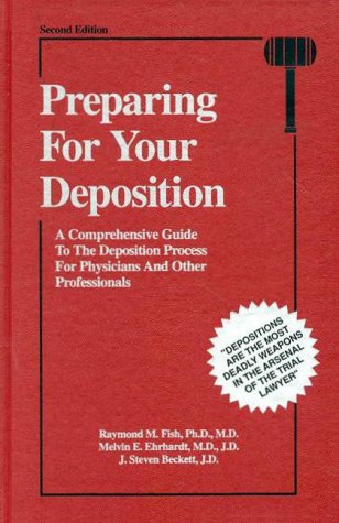 Preparing for Your Deposition: A Comprehensive Guide to the Deposition ...
