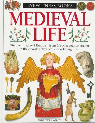 Medieval Life : Langley, Andrew: Amazon.in: Books