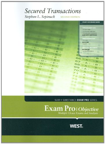 Secured Transactions Exam Pro, Objective (Exam Pro Series): Sepinuck ...