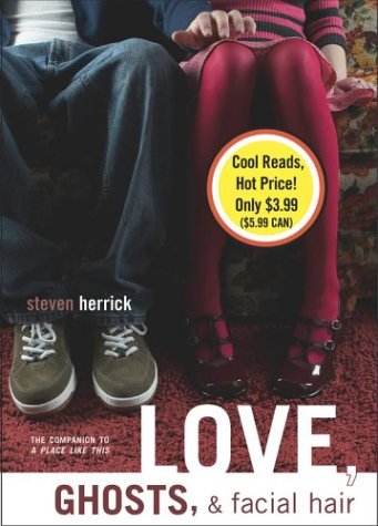 Amazon.com: Love, Ghosts, & Facial Hair: 9780689871184: Herrick, Steven ...