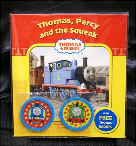 Thomas, Percy and the Squeak Book with FREE Thomas Badges: Amazon.co.uk ...