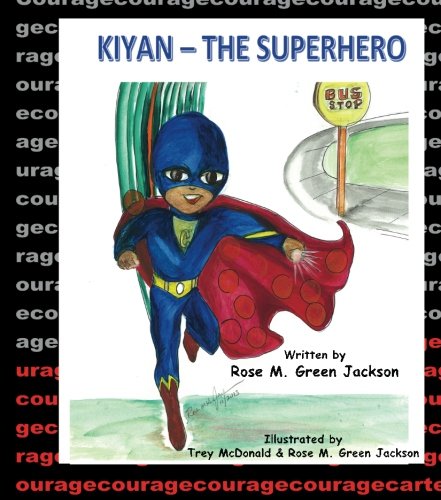 Amazon | Kiyan the Super Hero | Jackson, Rose M. | Action & Adventure