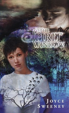 The Spirit Window (Laurel-Leaf Books): Sweeney, Joyce: 9780440227113 ...