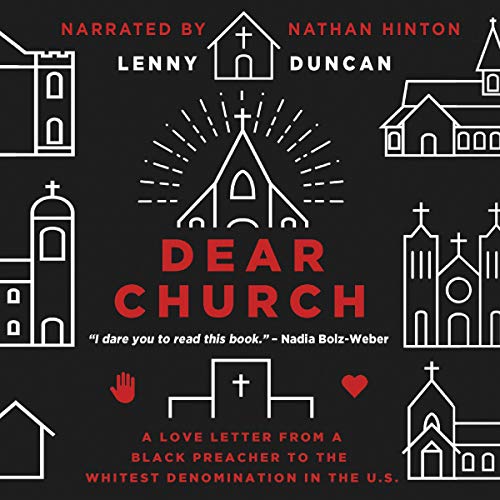 Amazon.com: Dear Church: A Love Letter from a Black Preacher to the ...