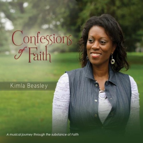 Amazon Music - Kimla BeasleyのConfessions of Faith - Amazon.co.jp