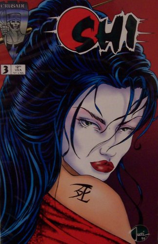 Amazon.com: Shi: The Way of the Warrior #3 (October 1994): Crusade ...
