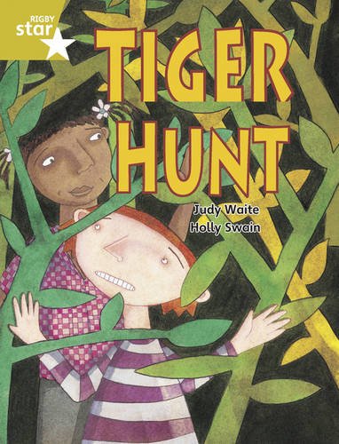 Rigby Star Year 2: Gold Level: Tiger Hunt (Rigby Star): Waite, Judy ...