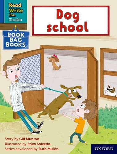 Read Write Inc. Phonics: Blue Set 6 Book Bag Book 1 Dog school : Munton ...