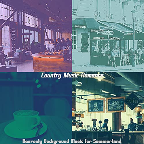 Heavenly Background Music for Summertime de Country Music Romance en ...