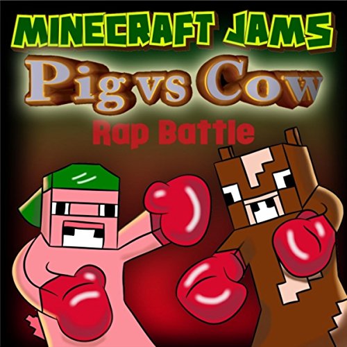 Pig vs Cow Rap Battle by Minecraft Jams on Amazon Music - Amazon.co.uk