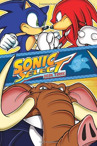 Amazon.com: Sonic Select Book 3 (Sonic Select Series): Sonic Scribes: Books