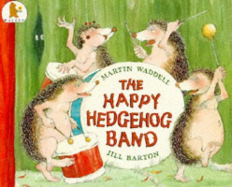 Happy Hedgehog Band: Waddell, Martin: 9780744530490: Amazon.com: Books