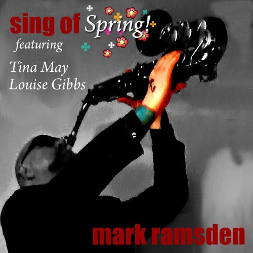 Amazon Music - Mark RamsdenのSing of Spring - Amazon.co.jp