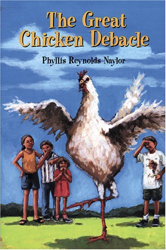Amazon.com: The Great Chicken Debacle eBook : Reynolds Naylor, Phyllis ...