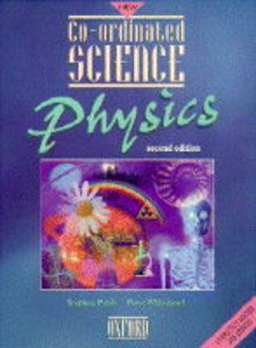 Co-ordinated Science: Physics (Coordinated Science): Stephen Pople ...