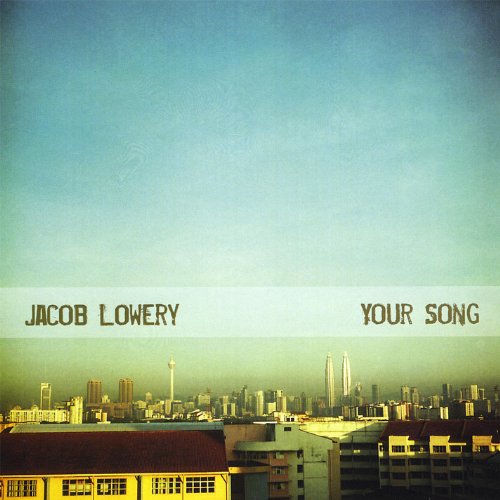 Amazon.com: Your Song : Jacob Lowery: Digital Music