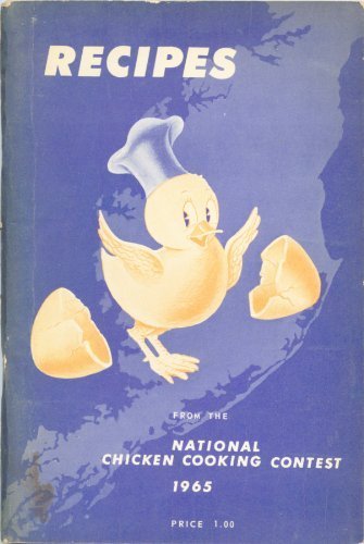 Recipes From the National Chicken Cooking Contest: Delmarva Poultry ...