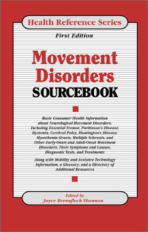 Movement Disorders Sourcebook: Basic Consumer Health Information About ...
