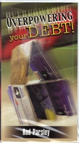 OVERPOWERING your DEBT!: Pastor Ron Parsley: Amazon.com: Books