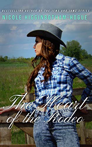 The Heart of the Rodeo (The Midwestern Series) - Kindle edition by ...