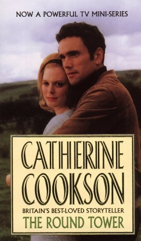 The Round Tower: Catherine Cookson: 9780552146203: Amazon.com: Books