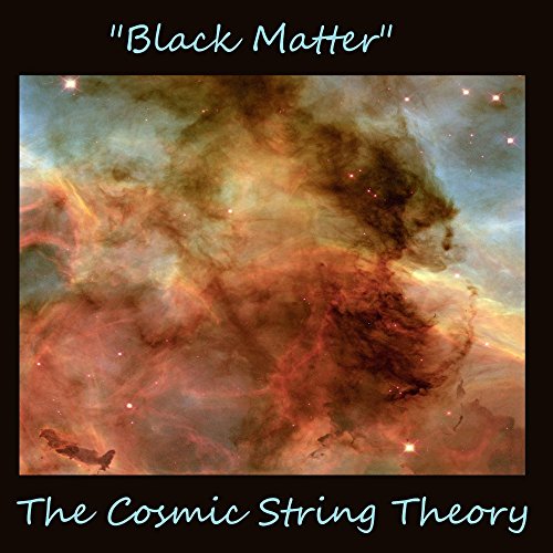 Amazon.com: Black Matter : The Cosmic String Theory: Digital Music